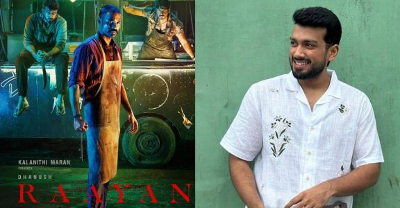 Kalidas Jayaram says Dhanush's directorial 'Raayan' is close to his ...
