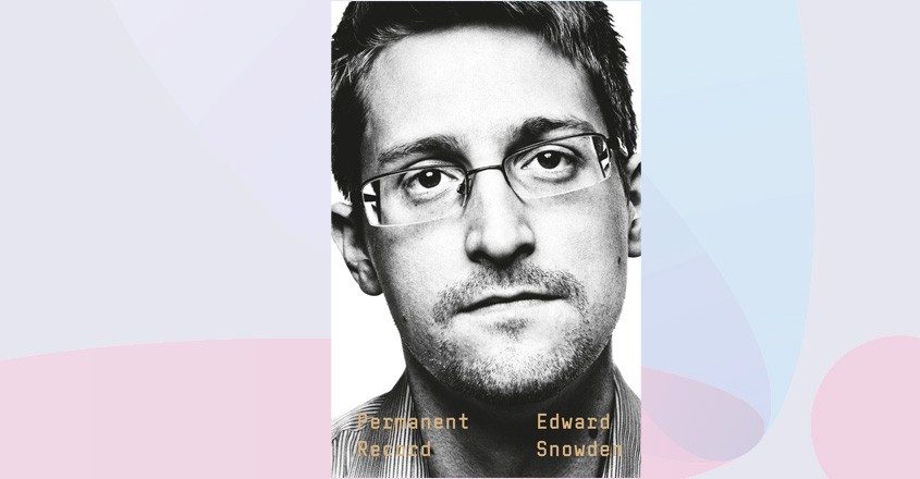Edward Snowden's memoir 'Permanent Record' out next month | Book News ...