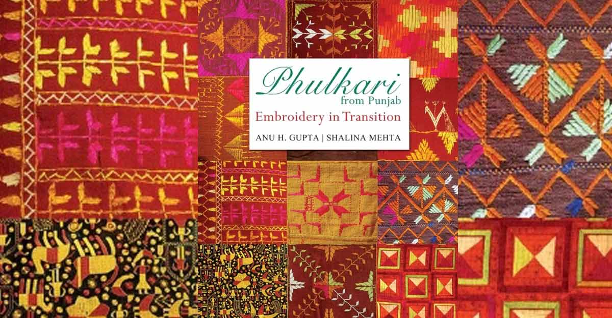 Book celebrates 'Phulkari' as a dream world of Punjabi embroidery ...