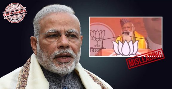 Fact check: cropped video viral as PM Modi admitted to stealing in ...