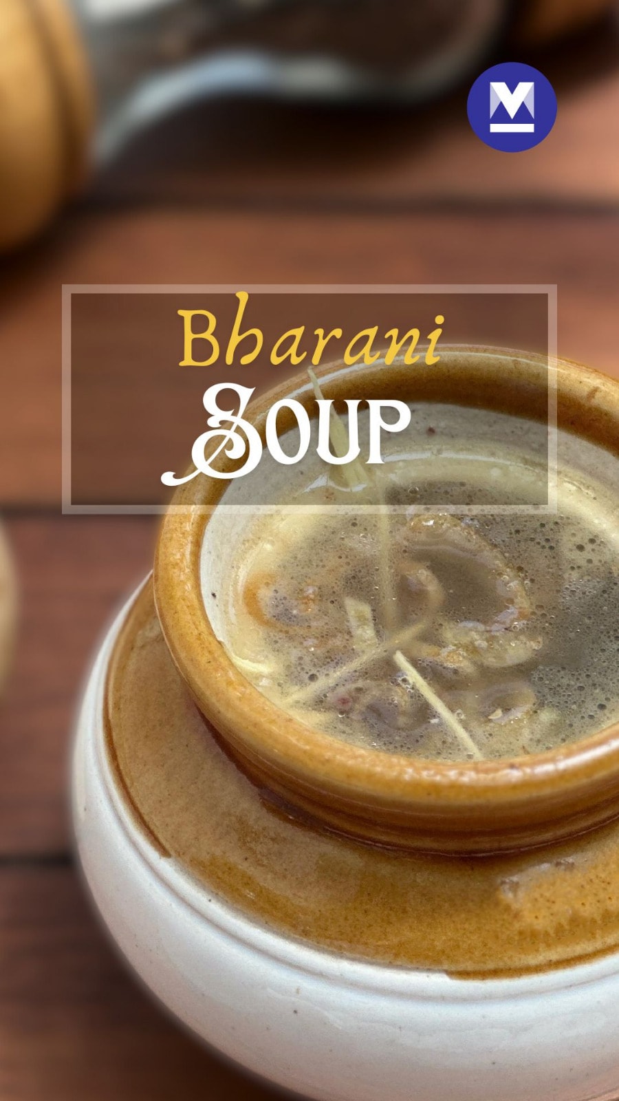 Bharani Clear Soup