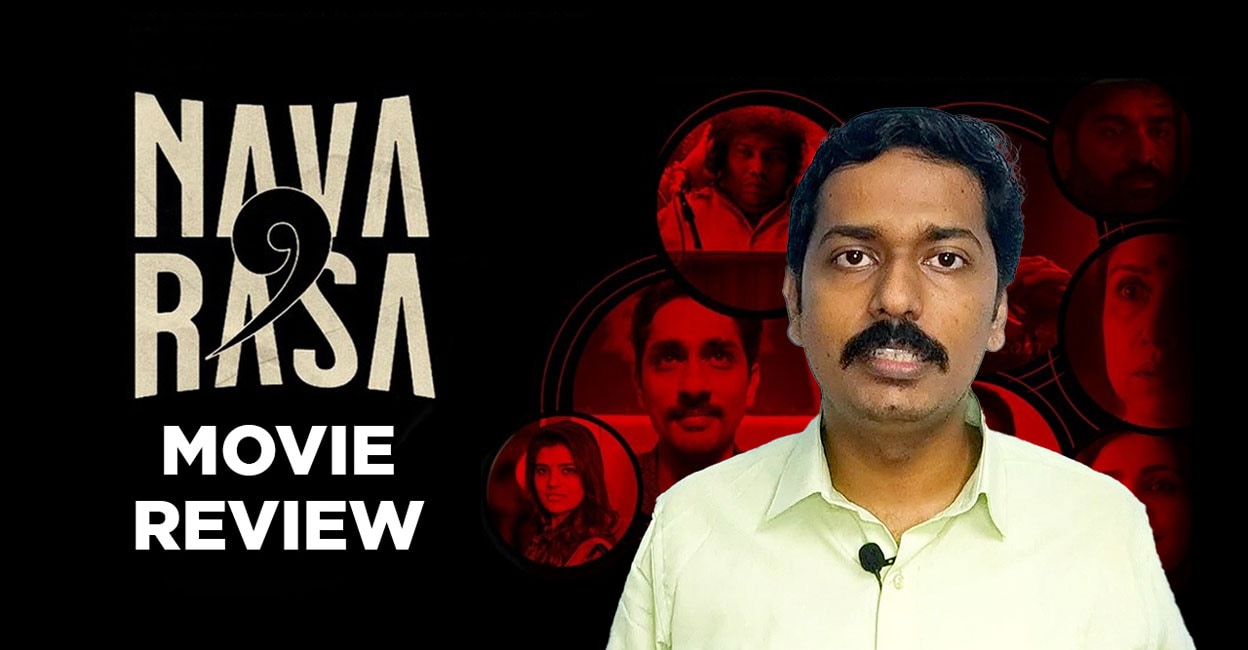 Navarasa movie review: nine stories, nine emotions | Video Movie Review ...