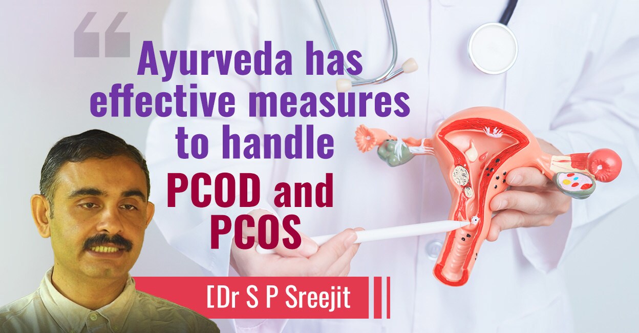 Does Ayurveda have remedies for PCOD and PCOS? | Health | Onmanorama