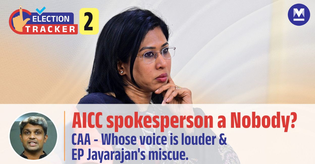 Election Tracker-2 | AICC spokesperson a Nobody? CAA - Whose voice is ...
