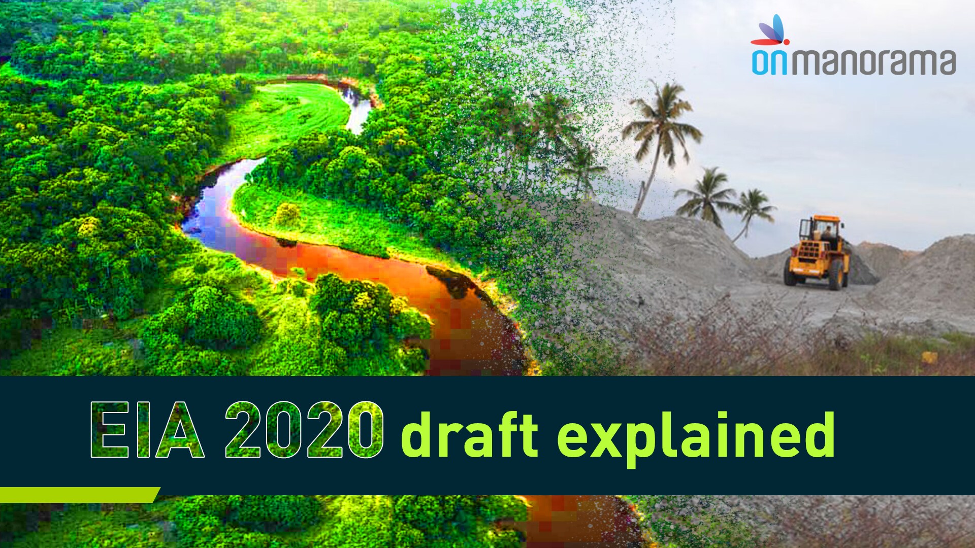 EIA 2020 draft: Eco-friendly or Corporate-friendly? | Video | Manorama English